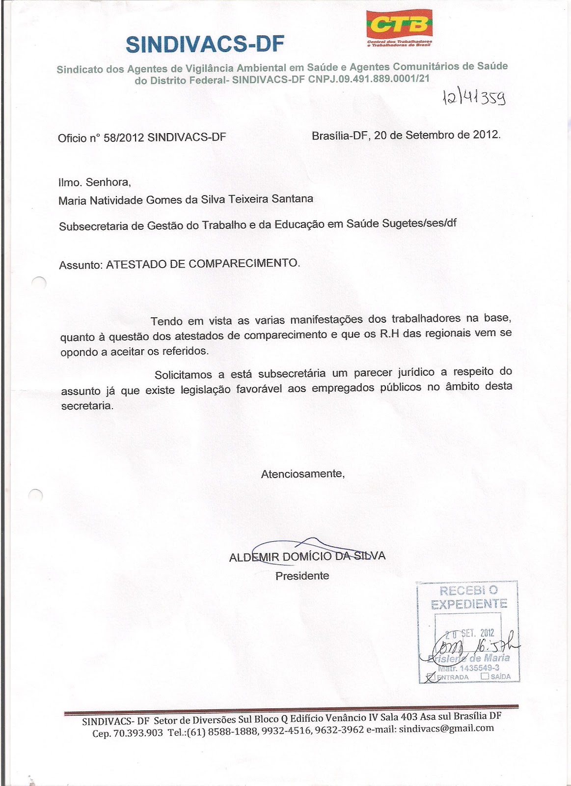 ATESTADO DE COMPARECIMENTO – SINDIVACSDF ATESTADO DE COMPARECIMENTO – SINDIVACSDF