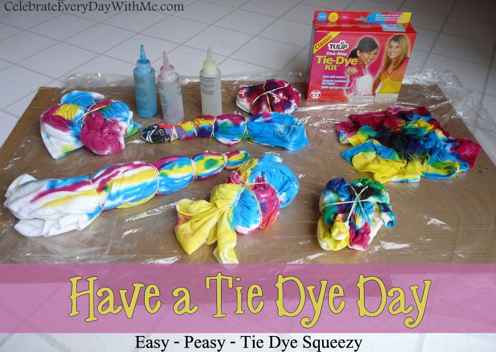 Celebrate a Tie Dye Day - Celebrate Every Day With Me