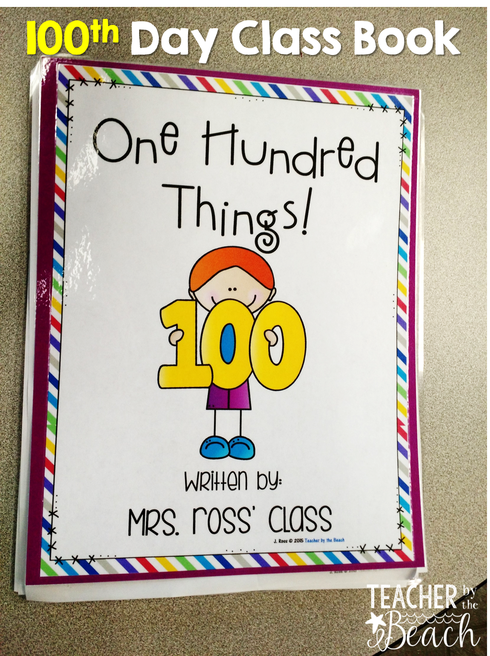 100 Days Smarter in 1st Grade - Teacher by the Beach
