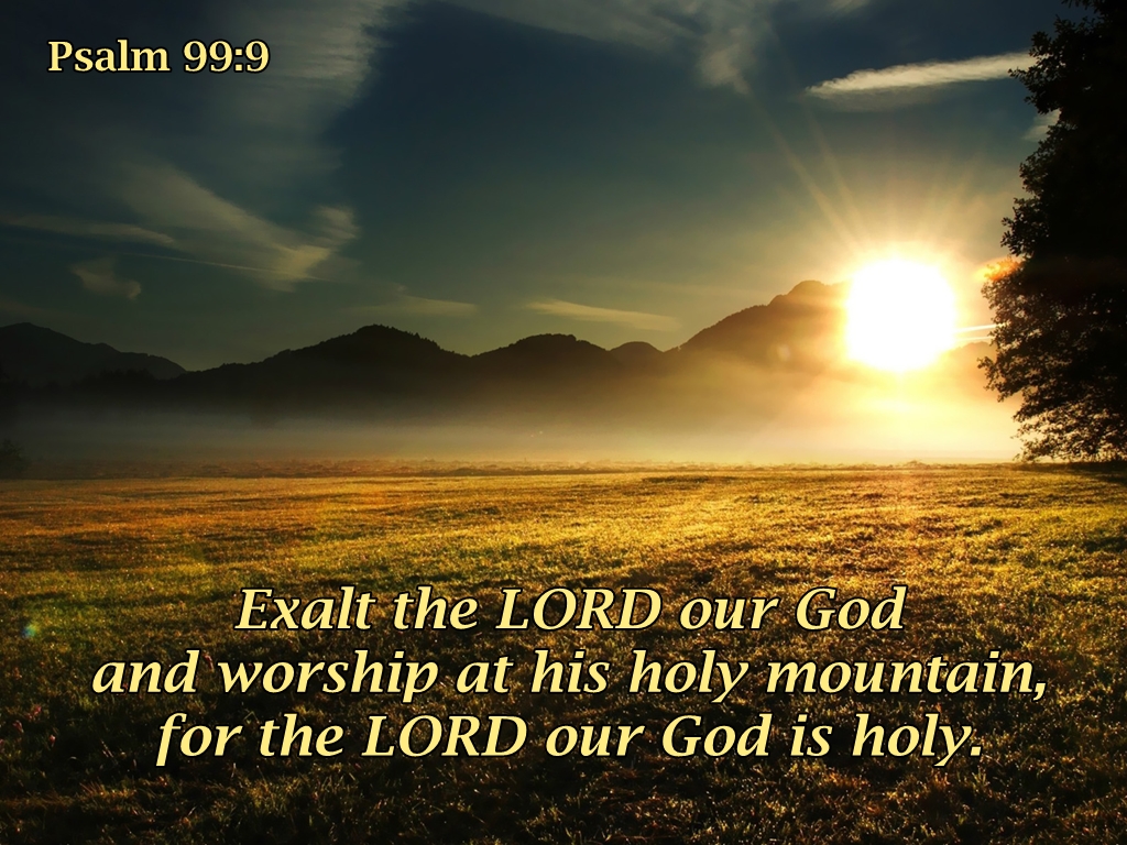 His Word In Pictures Psalm 99 9 his-word-in-pictures-psalm-99-9