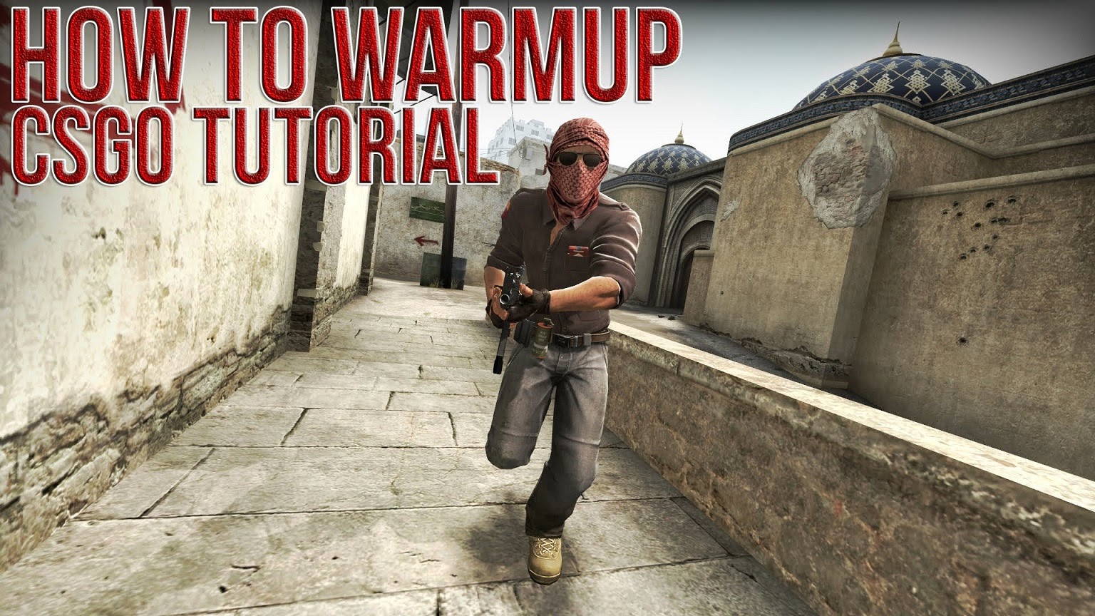 CStrike Global Offensive - Tutorials: CS:GO Begginer Tips