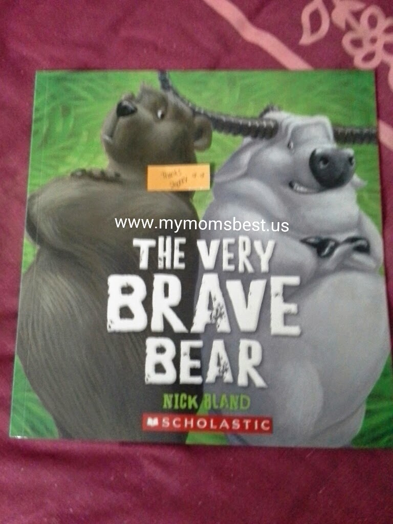 My Mom's Best: Scholastic books: The Very Brave Bear