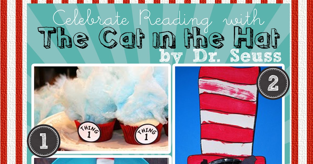 Celebrate Reading with The Cat in the Hat - Simply Sprout