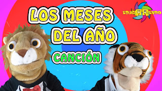 EDUCARRIENDO: LOS MESES DEL AÑO - CANCIÓN INFANTIL