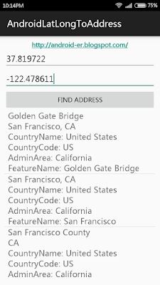 Android-er: Find addresses of given latitude and longitude using android.location.Geocoder