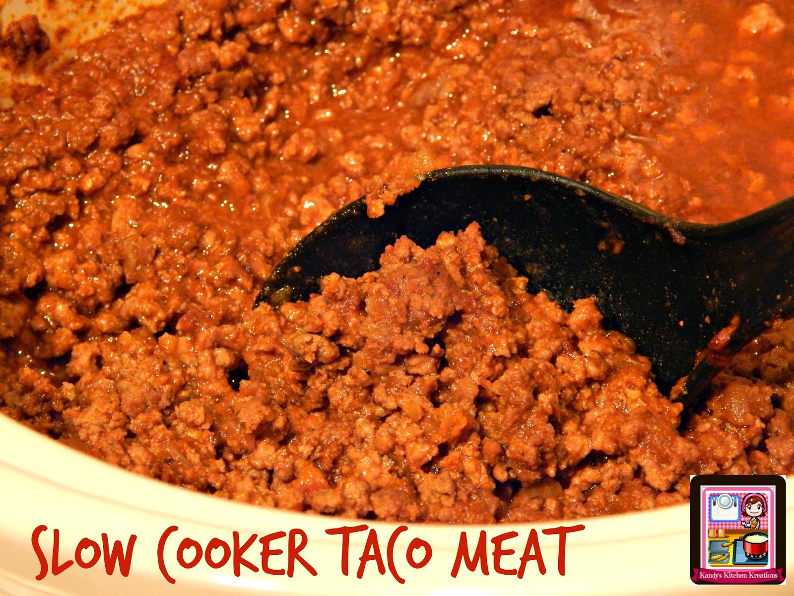 Kandy s Kitchen Kreations Slow Cooker Taco Meat kandy-s-kitchen-kreations-slow-cooker-taco-meat