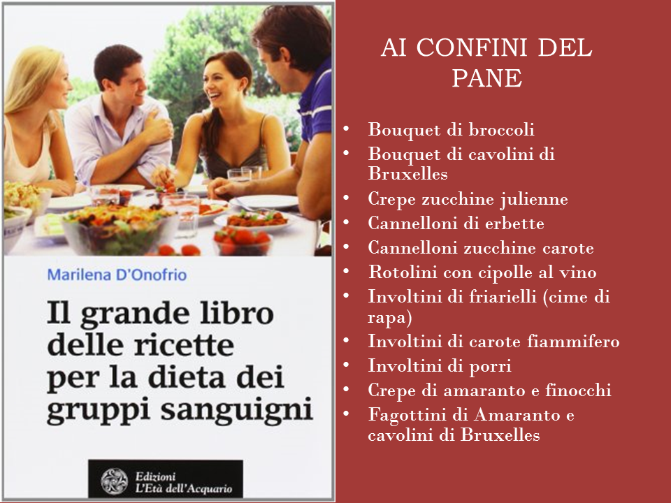 Ricette Gruppo Sanguigno: Il grande libro delle ricette....