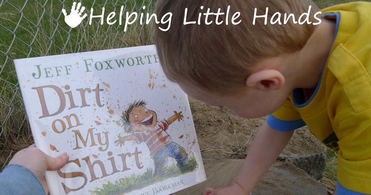 Pieces by Polly: Dirt on my Shirt - Read Along with Me