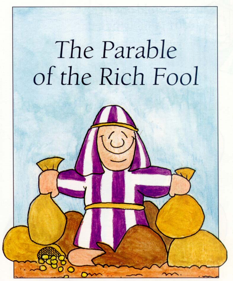 Mis recursos para el aula: The Parable of the Rich Fool