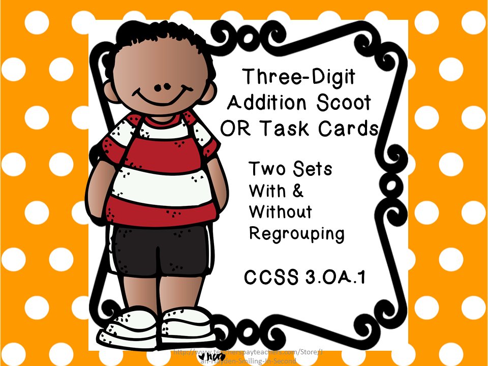 The Best of Teacher Entrepreneurs: Math - Three Digit Addition Task ...