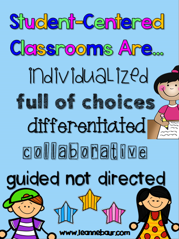 Classroom Environment - Student Centered Learning