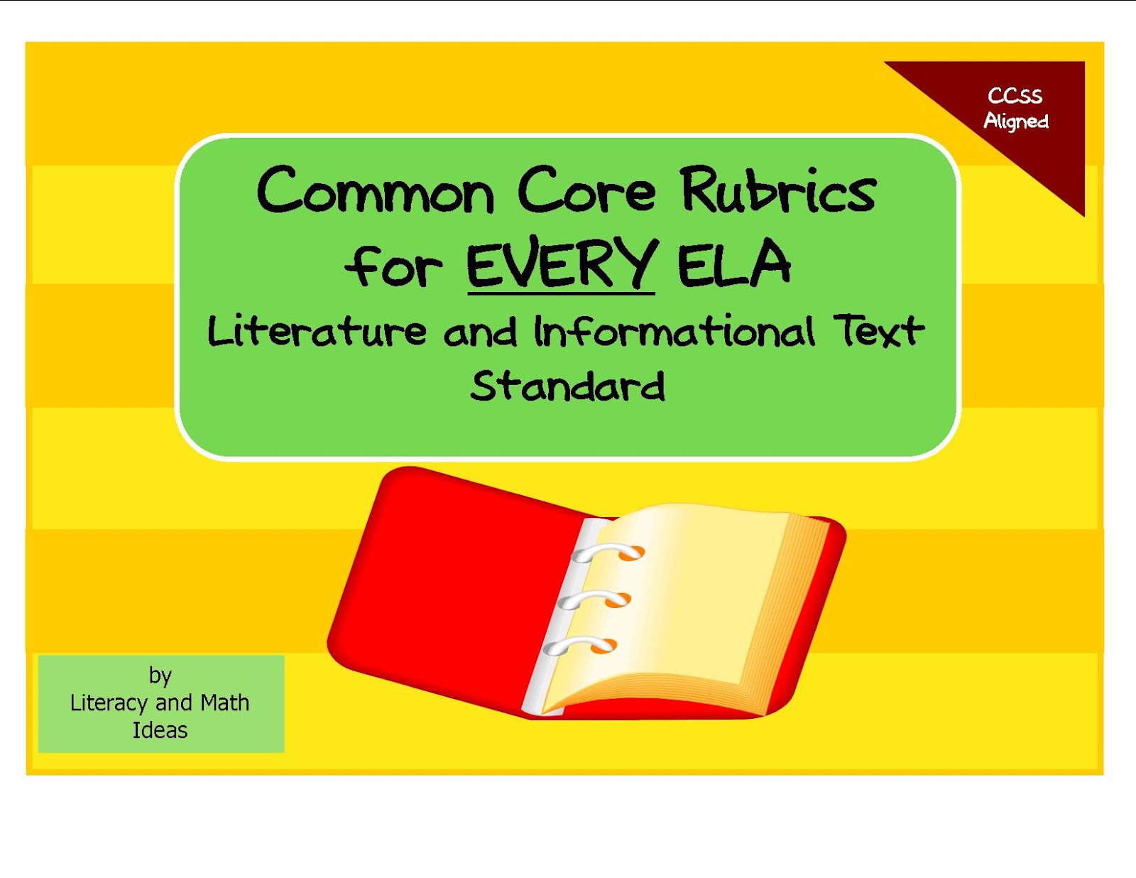 Literacy Math Ideas Common Core Rubrics For Every ELA Literature And literacy-math-ideas-common-core-rubrics-for-every-ela-literature-and