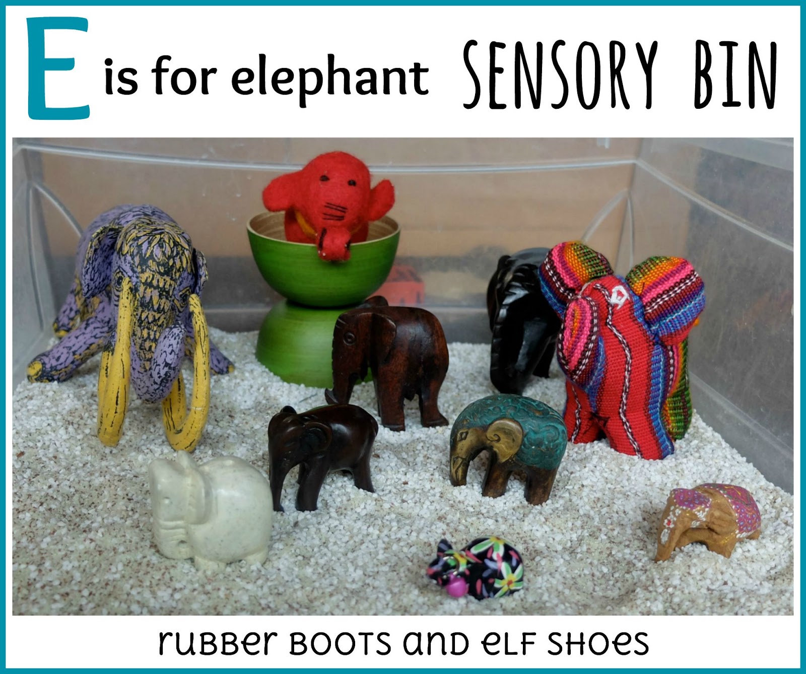 E e is for elephant sensory activities - rubber boots and elf shoes