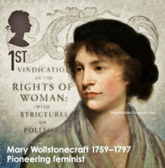 Mujerícolas: Mary Wollstonecraft. "Vindicación de los derechos de la Mujer"