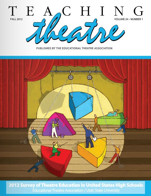 Ed Tech 4 Theatre: 2012 Survey of Theatre Education in US High Schools ...