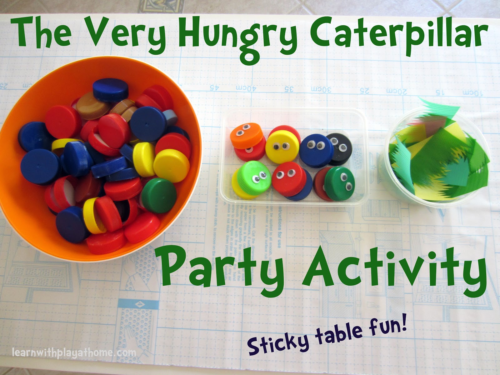 Learn with Play at Home: Very Hungry Caterpillar Party Activity