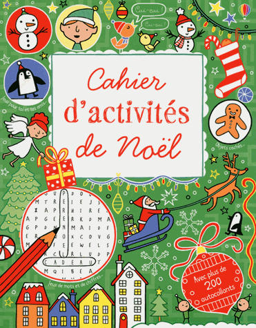Sous le feuillage: En attendant Noël #5 : Cahier d'activités de Noël