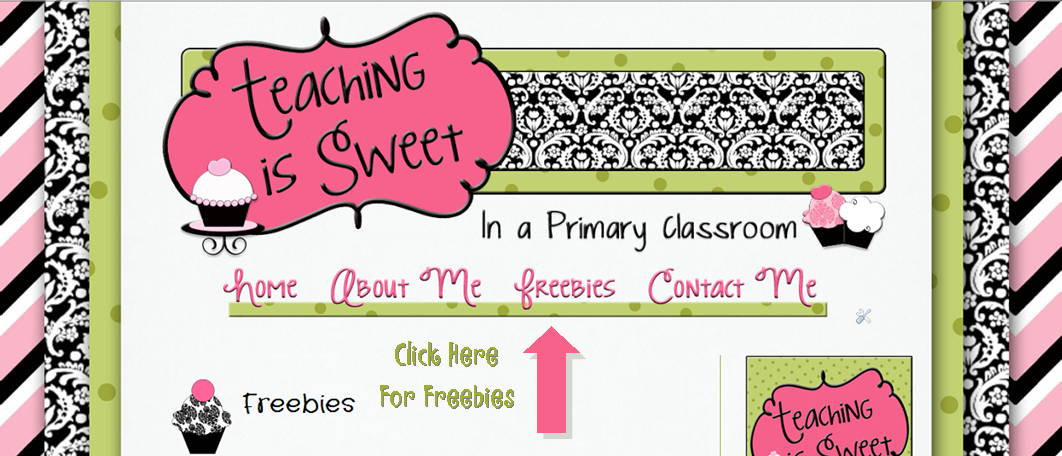 Teaching Is Sweet: Freebies Page is Finally Up!