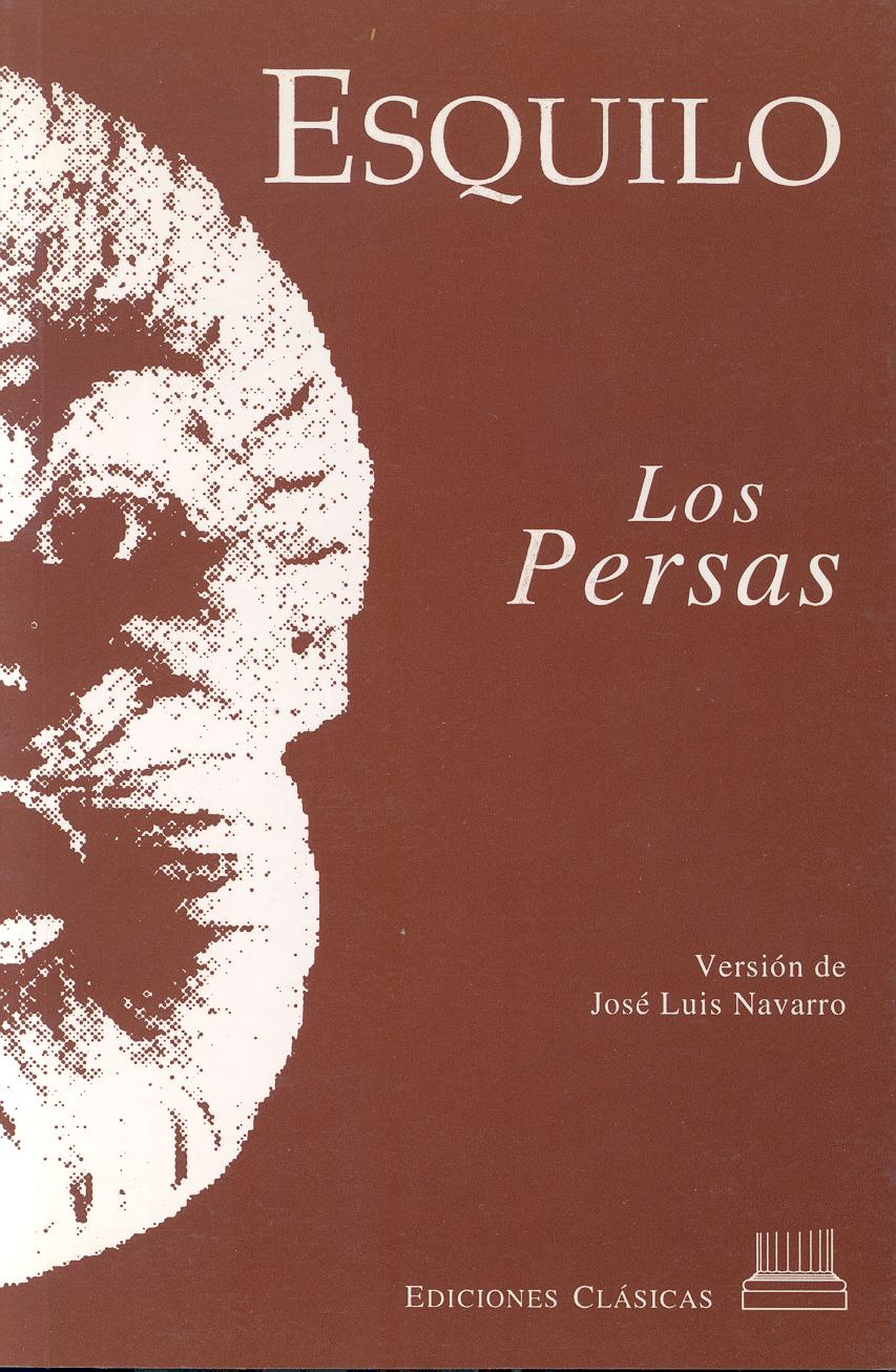 Lengua y Literatura: Reseña Los Persas, de Esquilo