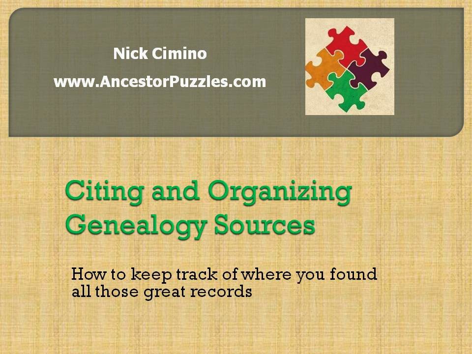 AncestorPuzzles.com: Citing and Organizing Genealogy Sources