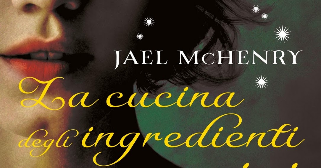 BperBiscotto: Consigli di lettura: La cucina degli ingredienti magici BperBiscotto: Consigli di lettura: La cucina degli ingredienti magici