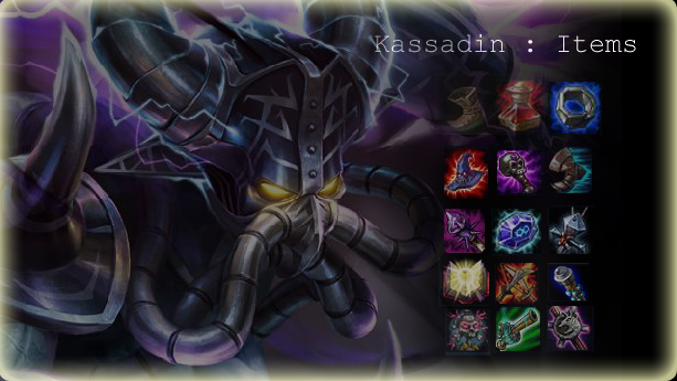 League Of Legends: Kassadin : The Void Walker Skills , Items Build