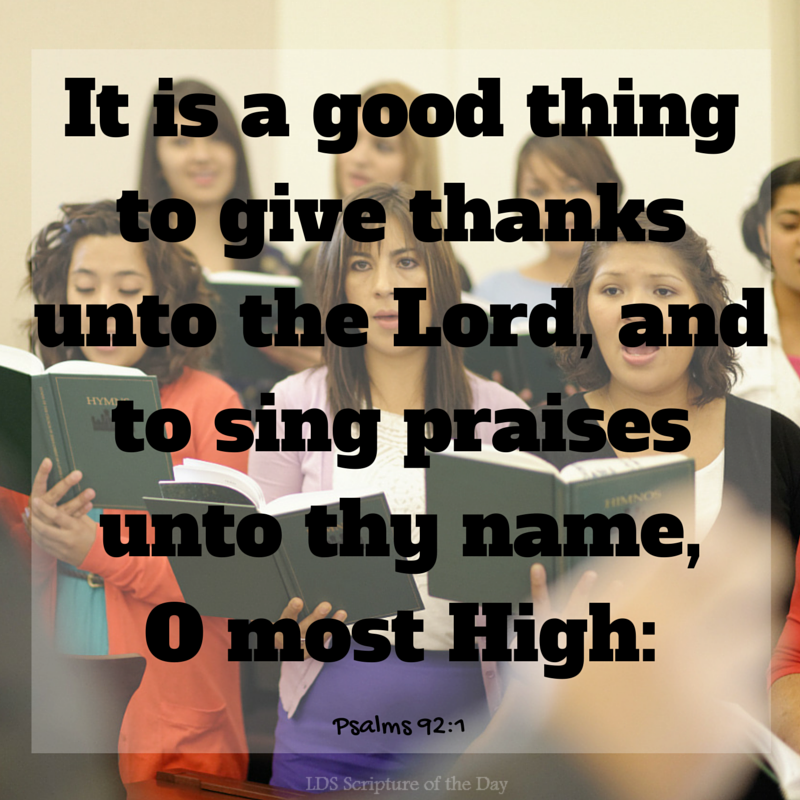 LDS Scripture Of The Day Psalms 92 1 lds-scripture-of-the-day-psalms-92-1