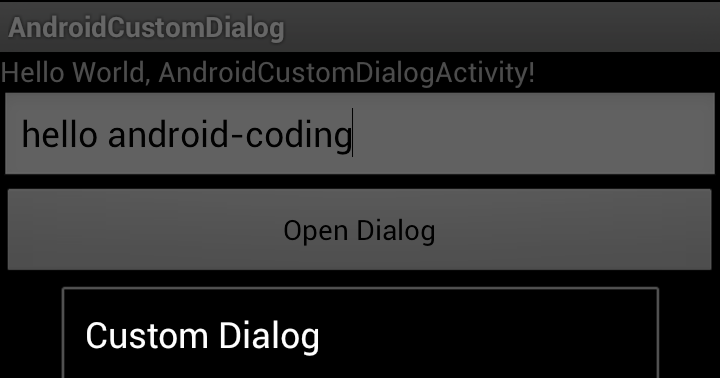 Android Coding: Custom dialog, with data passed in Bundle Android Coding: Custom dialog, with data passed in Bundle