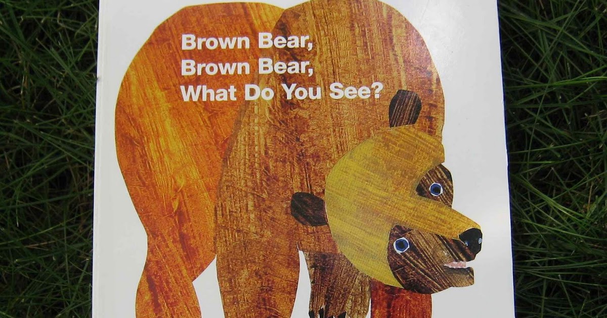 Mommy's Favorite Children's Books: Brown Bear, Brown Bear, What do you see?