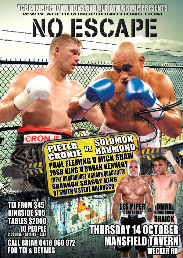 No Escape - Mansfield Tavern 14 October Haumono V Cronje! - BoxRec