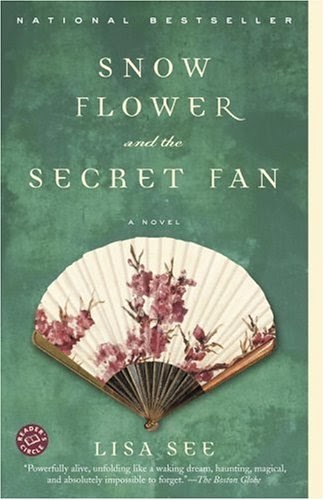 Review: Snow Flower and the Secret Fan (See) | Helen's Book Blog