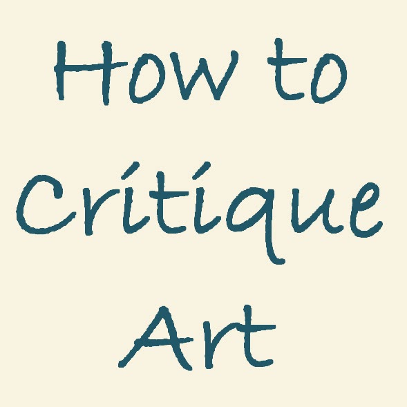 MAKING A MARK How To Critique Art making-a-mark-how-to-critique-art