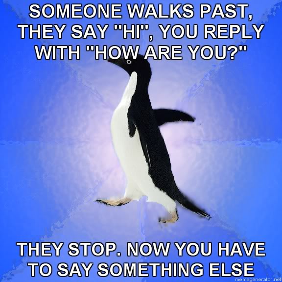 Rant List 29 People Who Are More Socially Awkward Than Me rant-list-29-people-who-are-more-socially-awkward-than-me