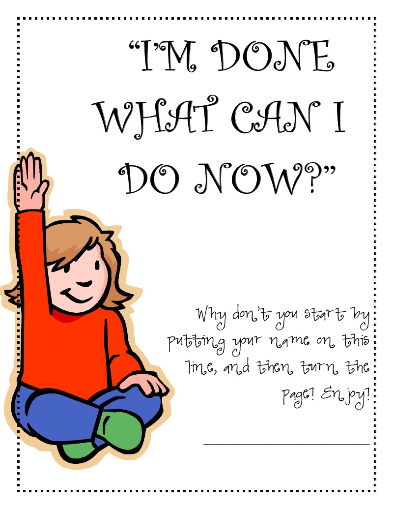 First Grade Frenzy: I'm Done, what should I do now?