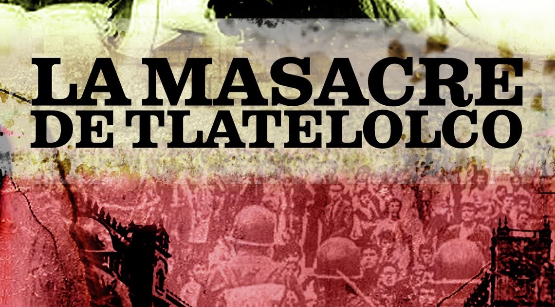 documental / telefilm: DOCUMENTAL: LA MASACRE DE TLATELOLCO