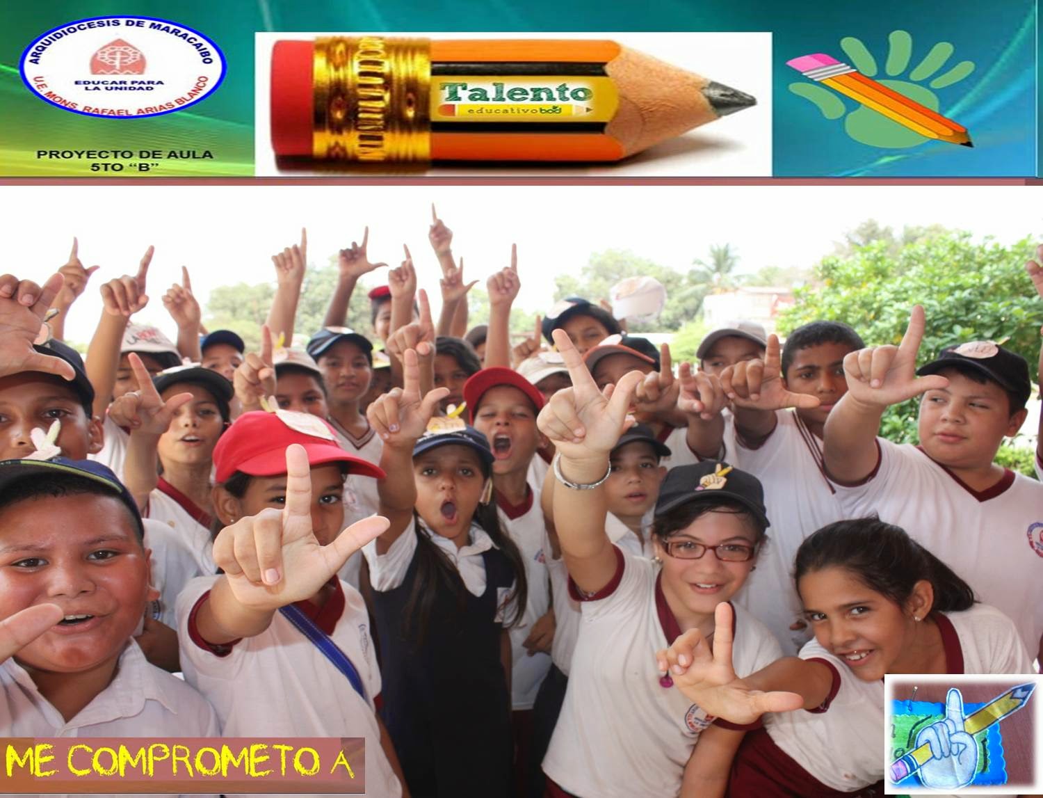 Me Comprometo a: EL PROYECTO DE AULA: ME COMPROMETO A