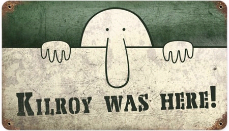 Kilroy was here! origin