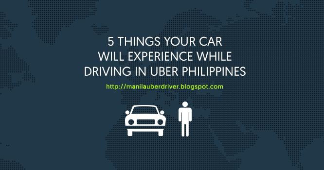 5 Things Your Car Will Experience While Driving In Uber Philippines ...