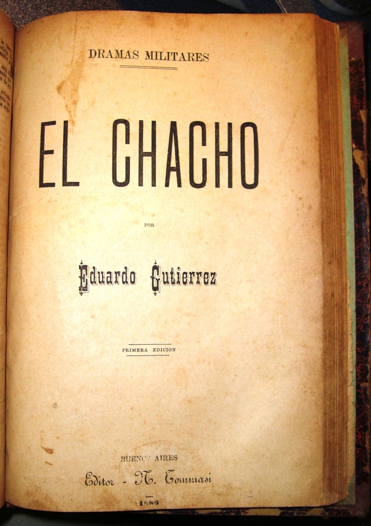LEYEDOR LIBROS: EL CHACHO EDUARDO GUTIERREZ 1886 1RA.ED.ORIGINAL N.TOMMASI