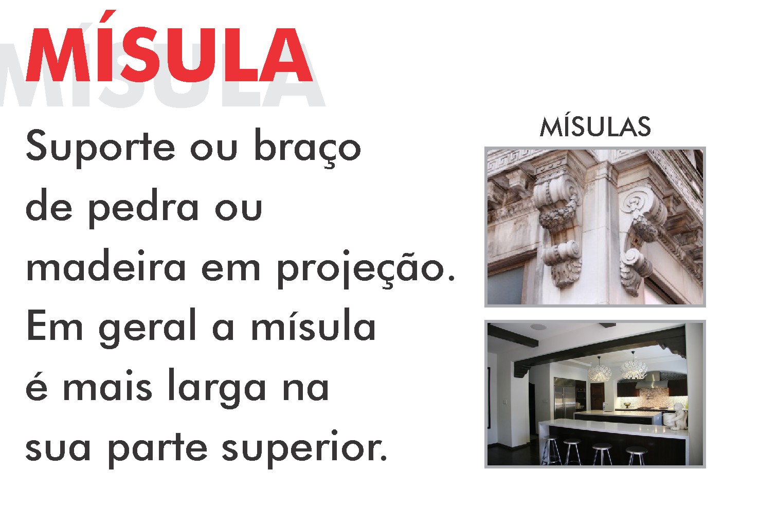 Terminologias da Arquitetura: MÍSULA