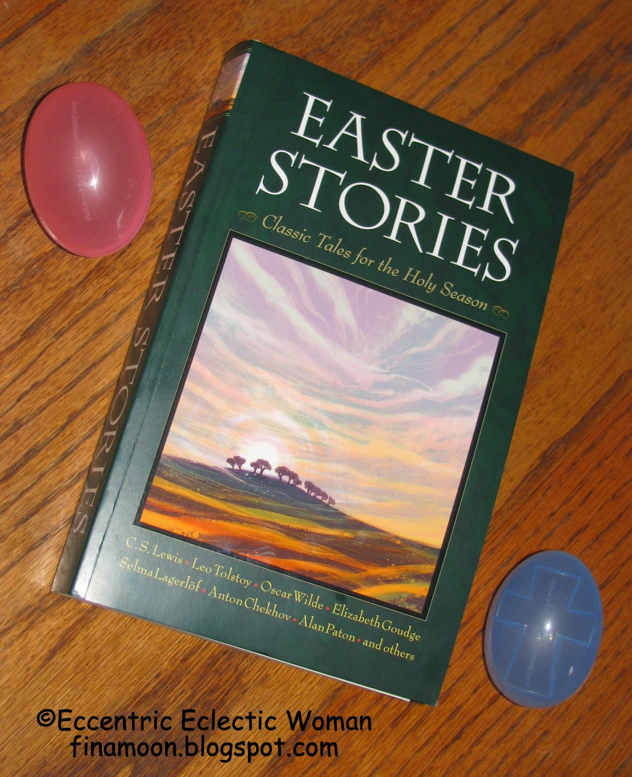 Eccentric Eclectic Woman: Easter Stories: Classic Tales for the Holy ...