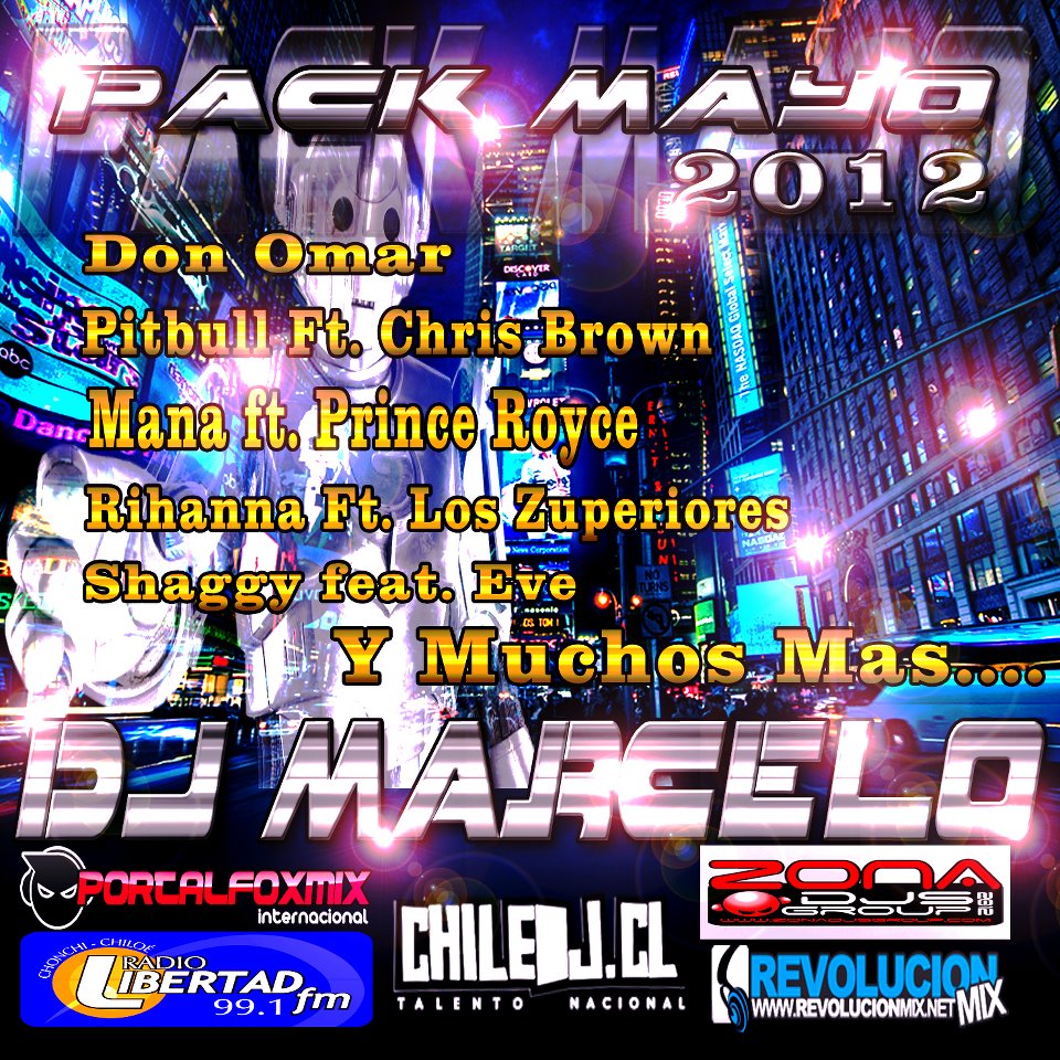 540: Pack Mayo 2012 by Dj Marcelo (15 Remix Hits) ~ DJ HARRY CHILE