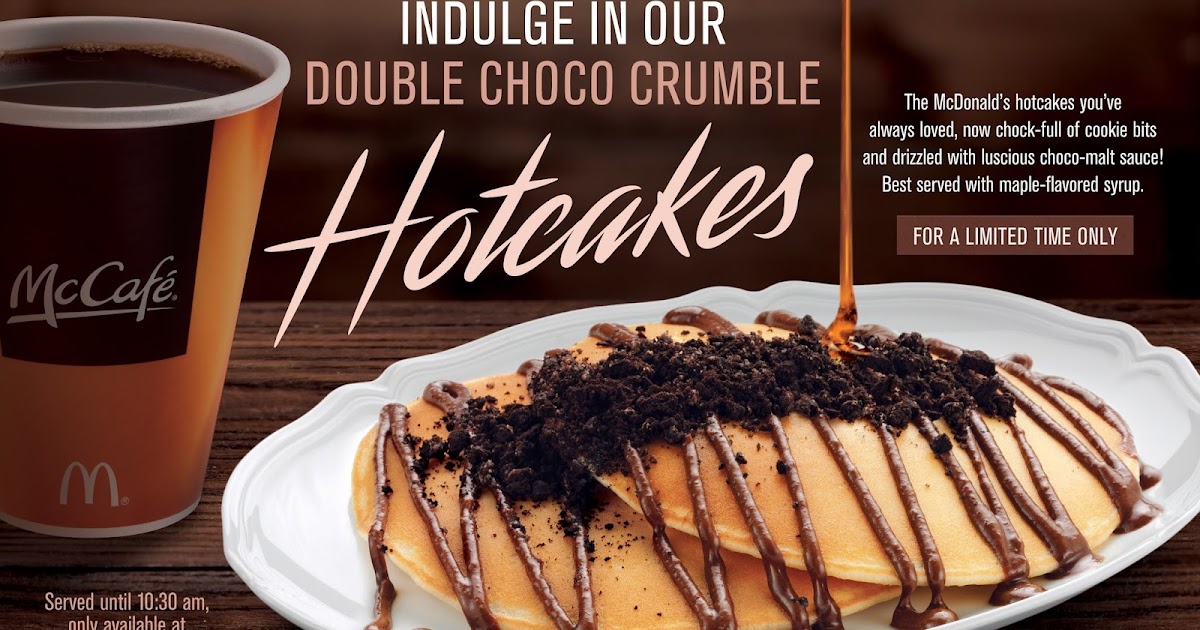 McDonald's Double Choco Crumble Hotcakes for Irresistibly Awesome ...