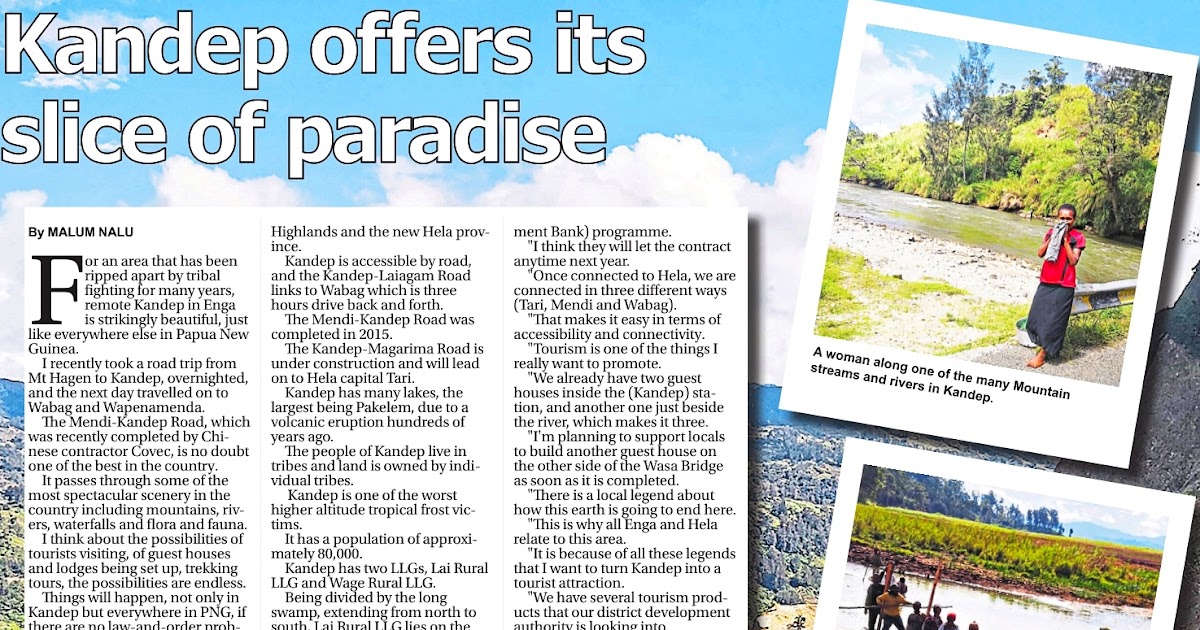 Malum Nalu: Kandep in Enga offers untapped tourism potential