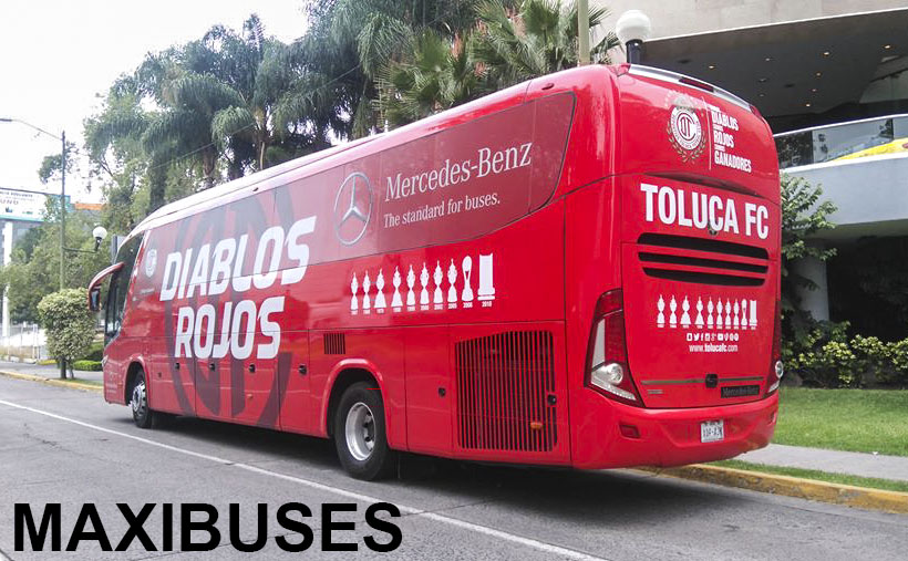 MAXIBUSES: TRANSPORTE OFICIAL DEL CLUB DE FÚTBOL DEPORTIVO TOLUCA ...