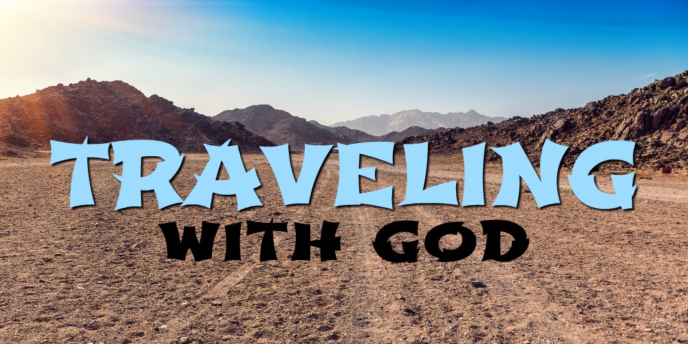 Traveling with God