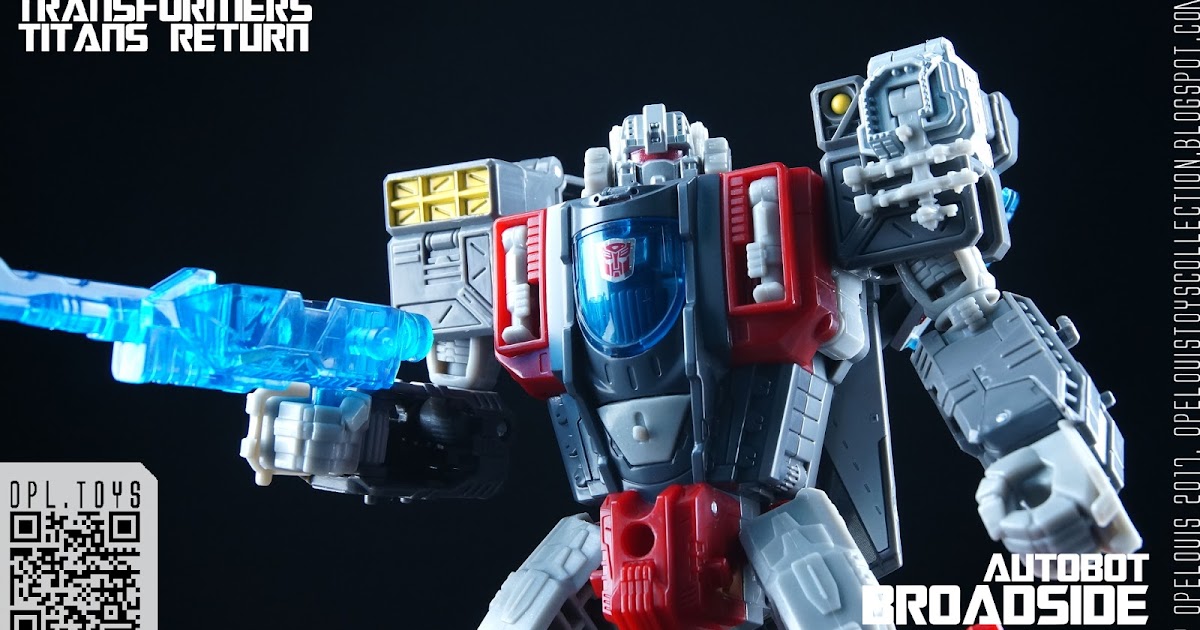Opelouis's Toys Collection: Hasbro Transformers Titans Return, Broadside.