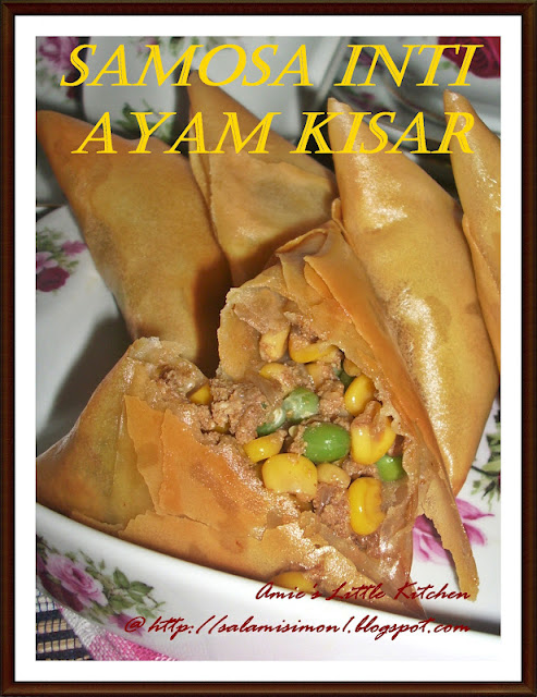 Samosa Inti Ayam Kisar - Amie's Little Kitchen