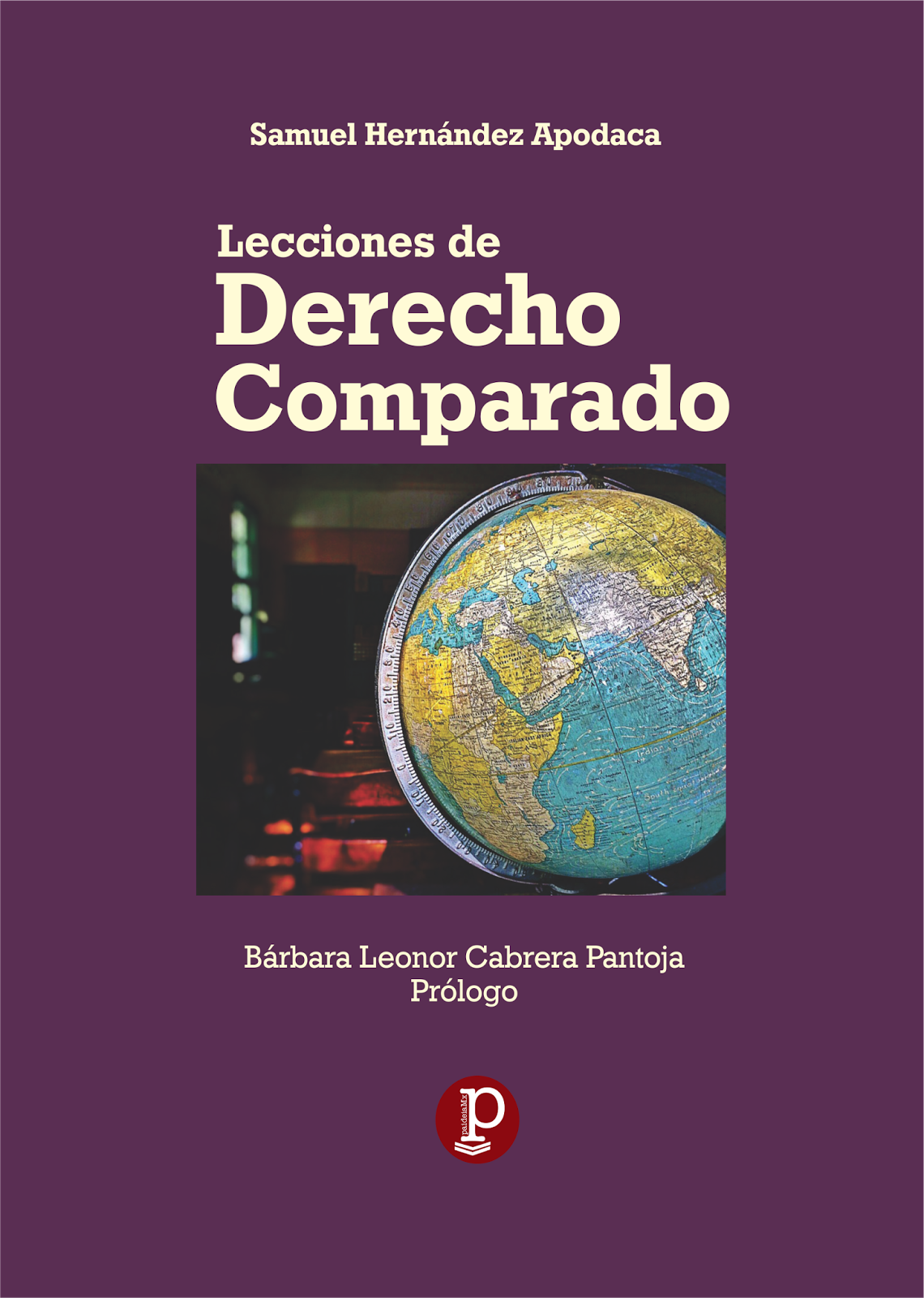 PaideiaMx : LECCIONES DE DERECHO COMPARADO. Autor: Dr. Samuel Hernández ...