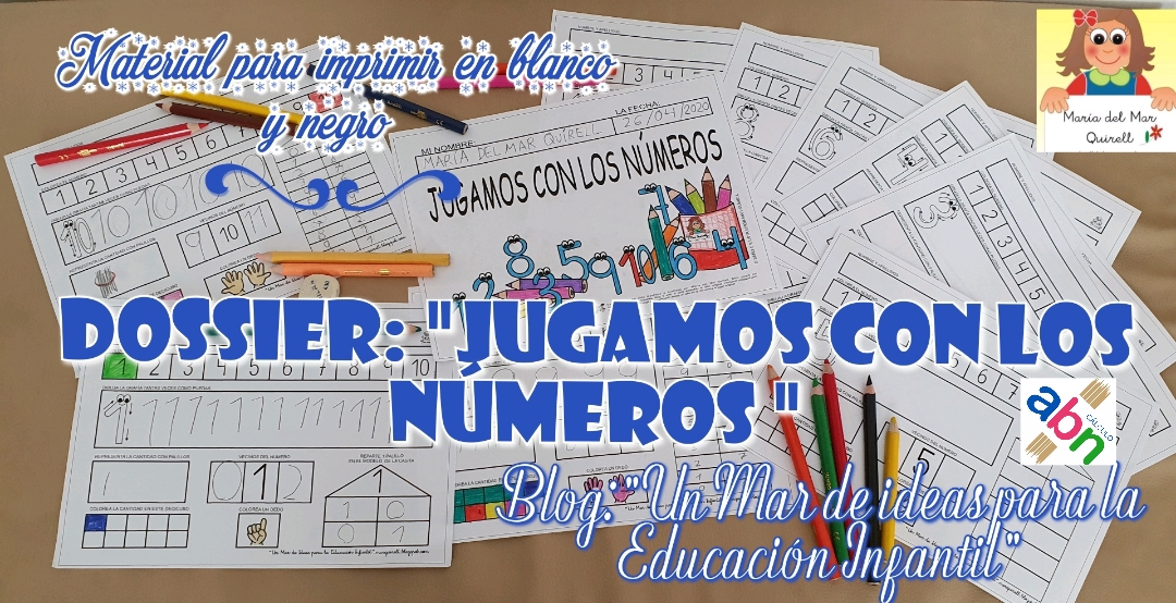 MATEMÁTICAS ABN. "JUGAMOS CON LOS NÚMEROS". DOSSIER DE FICHAS PARA ...